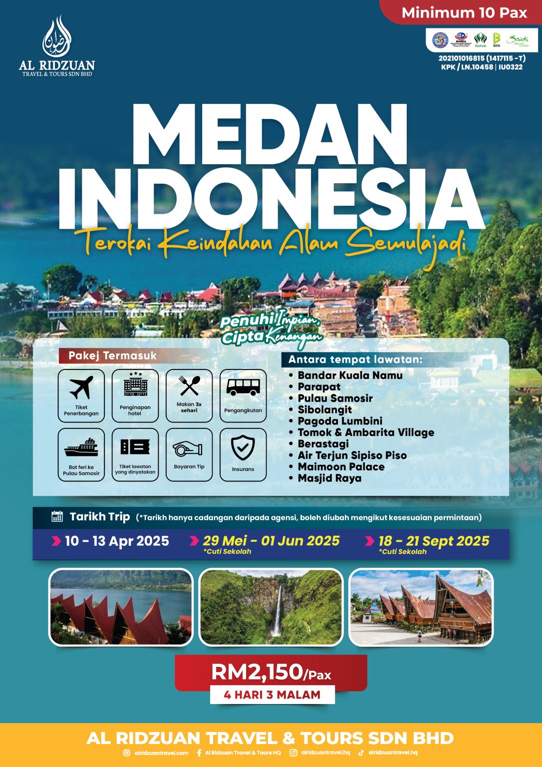 Medan Indonesia 2025 - Al Ridzuan Travel & Tours Sdn.Bhd.